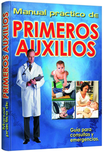 Manual Práctico de Primeros Auxilios - Libros MX