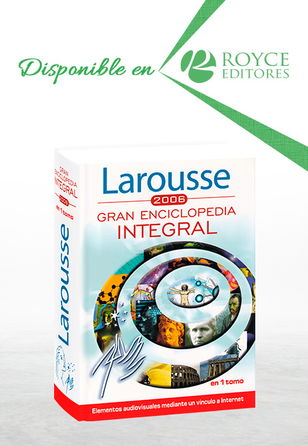 Gran Enciclopedia Integral Larousse 2006 - Libros MX