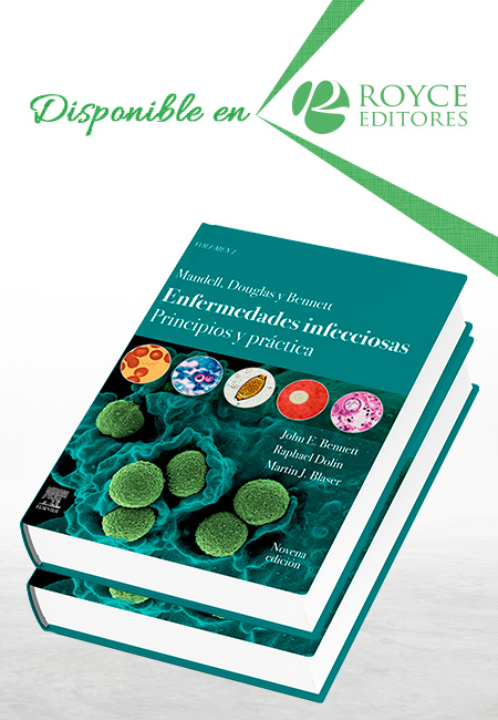 Mandell, Douglas y Bennett. Enfermedades Infecciosas. Principios y ...