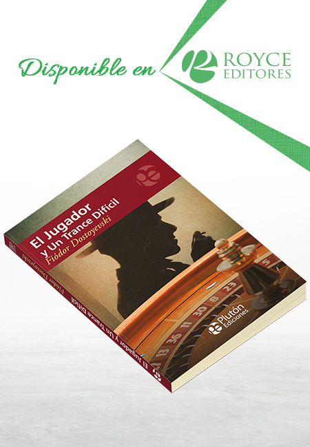 El Jugador y Un Trance Difícil - Libros MX